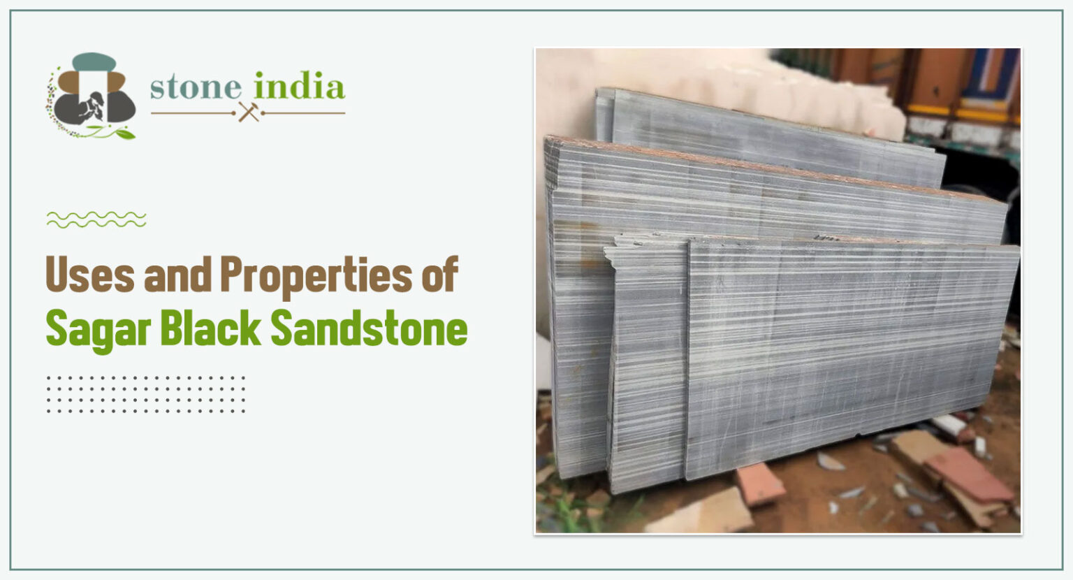 Uses & properties of Sagar Black Sandstone